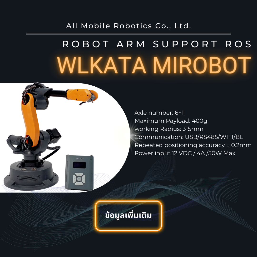หุ่นยนต์แขนกล 6 แกน WLKATA Mirobot Professional Kit : Robot Arm 6 Axis Support ROS - All Mobile ...