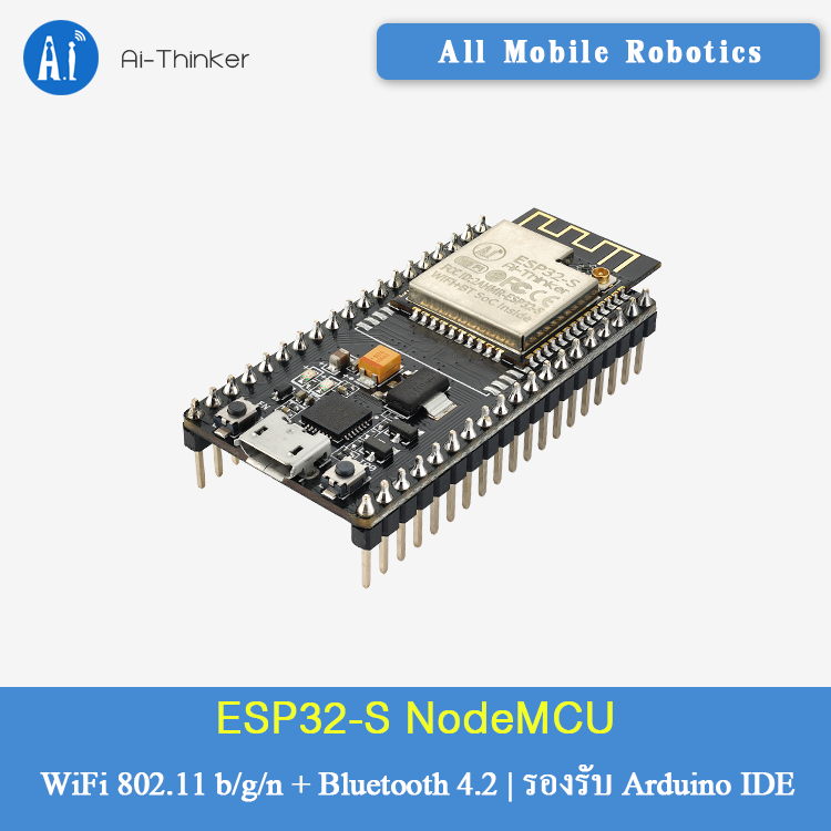 บอร์ด ESP32 NodeMCU-32S ESP32 Board - All Mobile Robotics ขายอุปกรณ์ทุกอย่างสำหรับ ROS Mobile ...